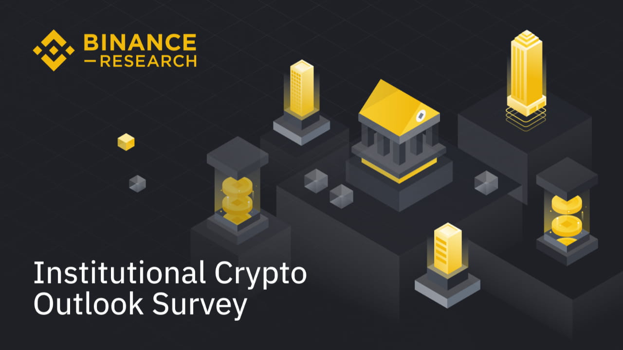Institutional Crypto Outlook Survey | Binance Research on Binance Square