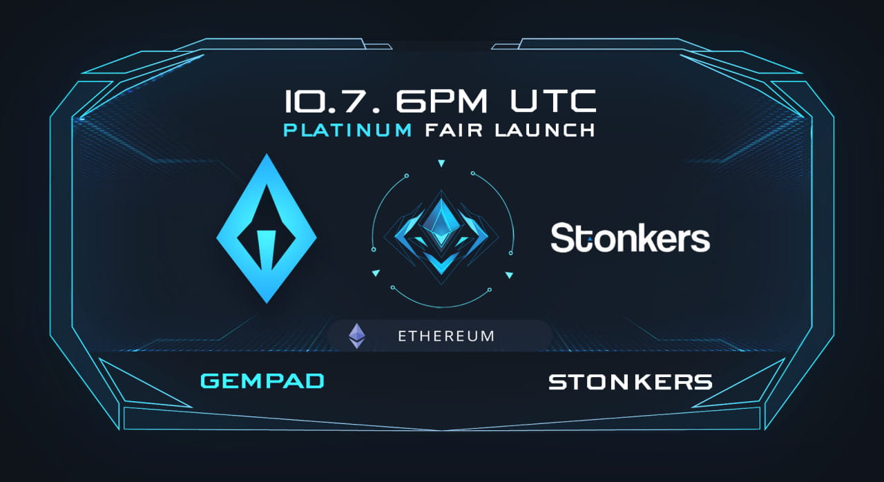 💎 STONKERS FAIR LAUNCH ANNOUNCEMENT 💎 🔵 PLATINUM TIER | GemPad on ...
