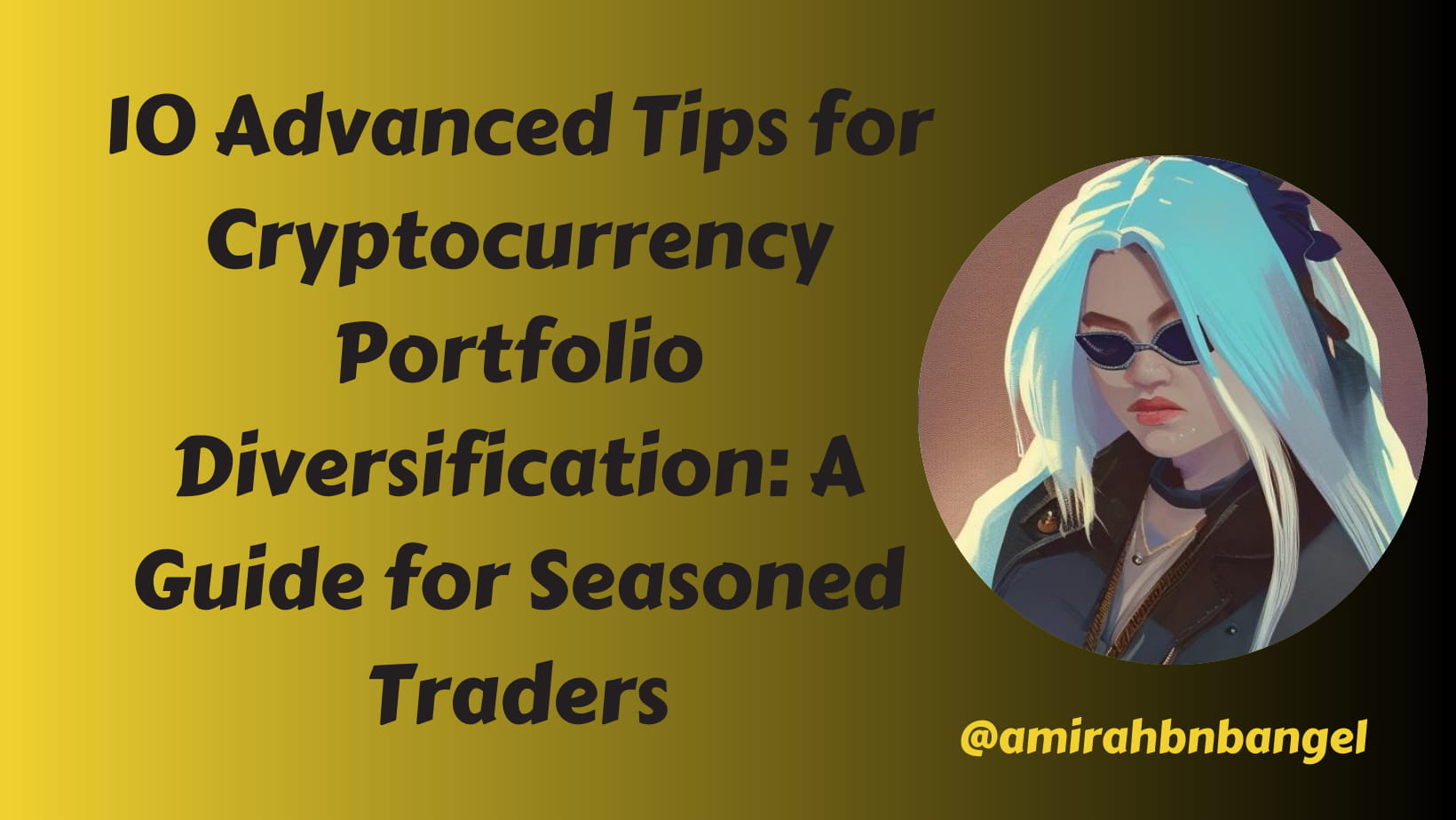 Advanced Tips for Cryptocurrency Portfolio Diversification: A Comprehensive Guide for Seasoned ...