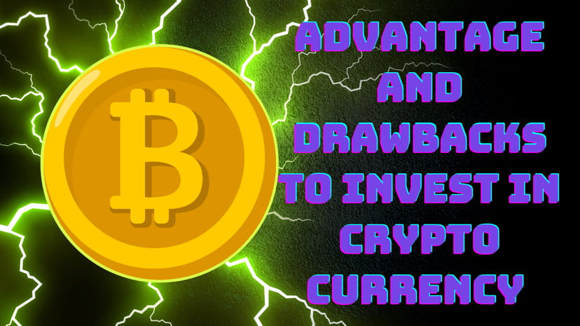advantages and drawbacks to investing in crypto currency’s | ANWAR_MP ...