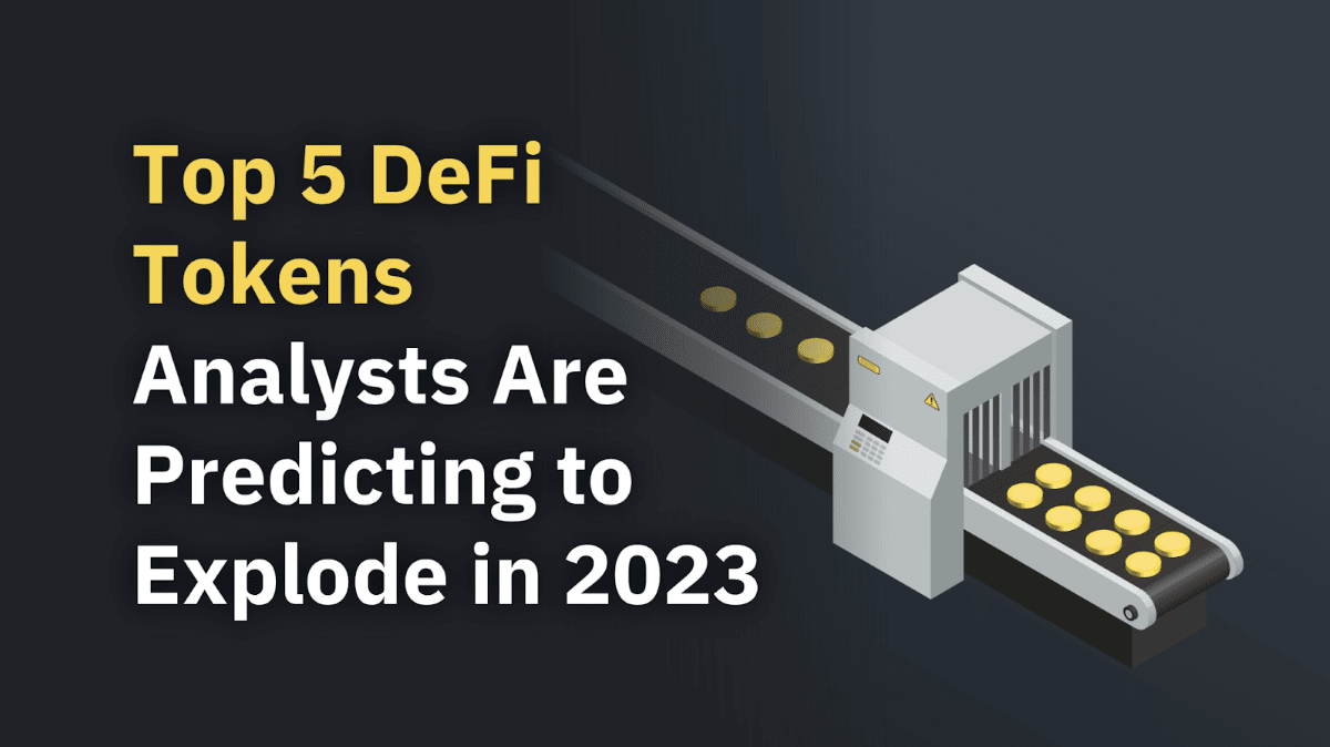 Top 5 DeFi Tokens to Explode in 2023, as per Analysts | Coinovation on Binance Square