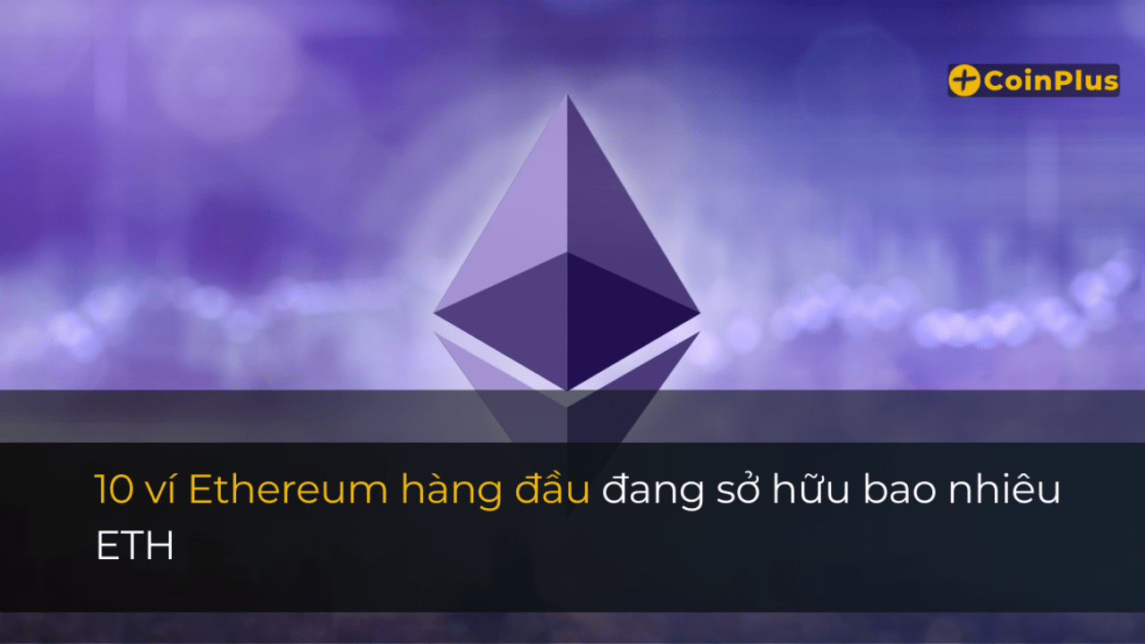 How much ETH do the top 10 Ethereum wallets currently own? | Coinplus-news on Binance Square