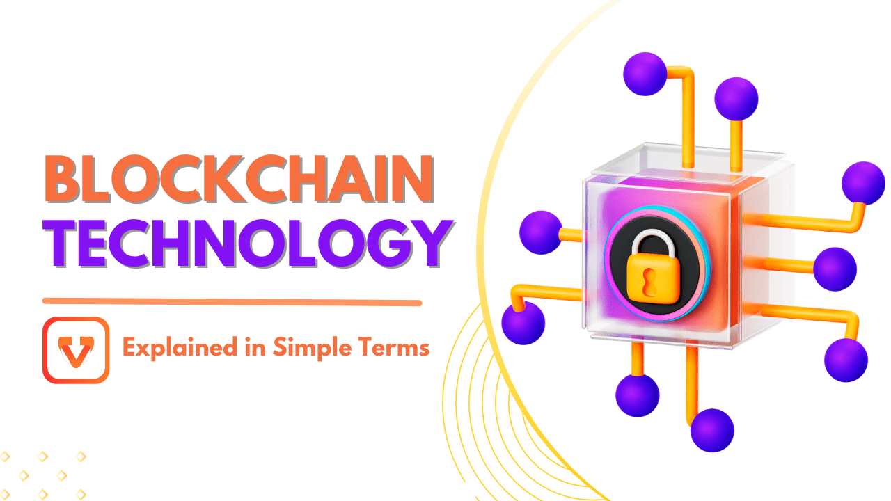Blockchain Technology Explained in Simple Terms | Vraig on Binance Square