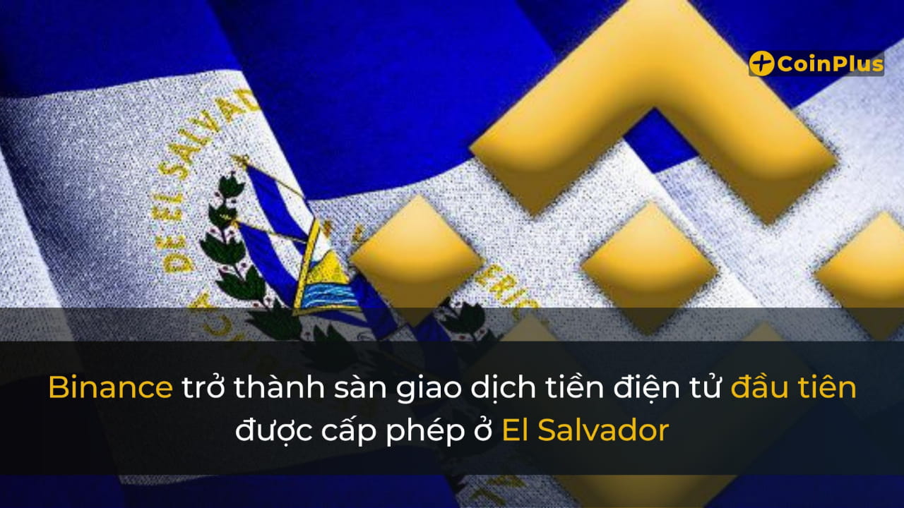 Binance becomes the first licensed cryptocurrency exchange in El ...