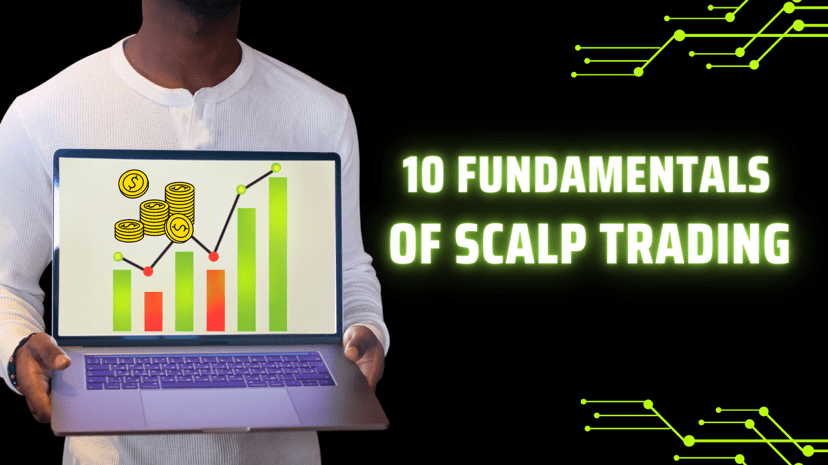 10 FUNDAMENTALS OF SCALP TRADING 🚀💰 | Newton Trades on Binance Square