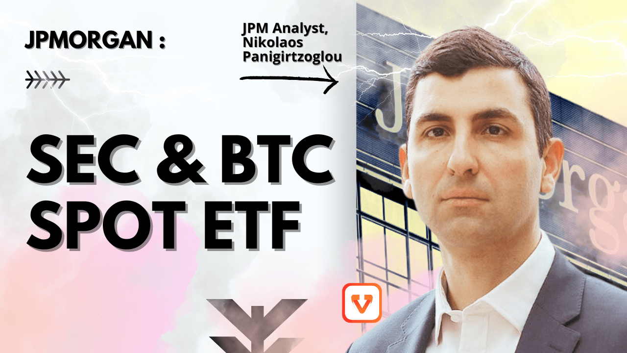 JPMorgan Says SEC Would be Forced to Approve Spot Bitcoin ETFs | Vraig on Binance Square