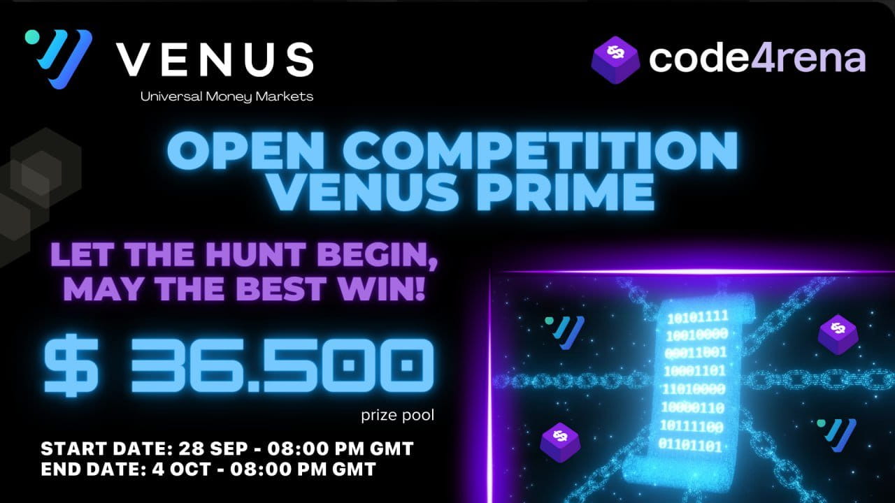 Venus partners with Code4rena for a Competitive Smart Contract Audit Challenge | VenusProtocol ...