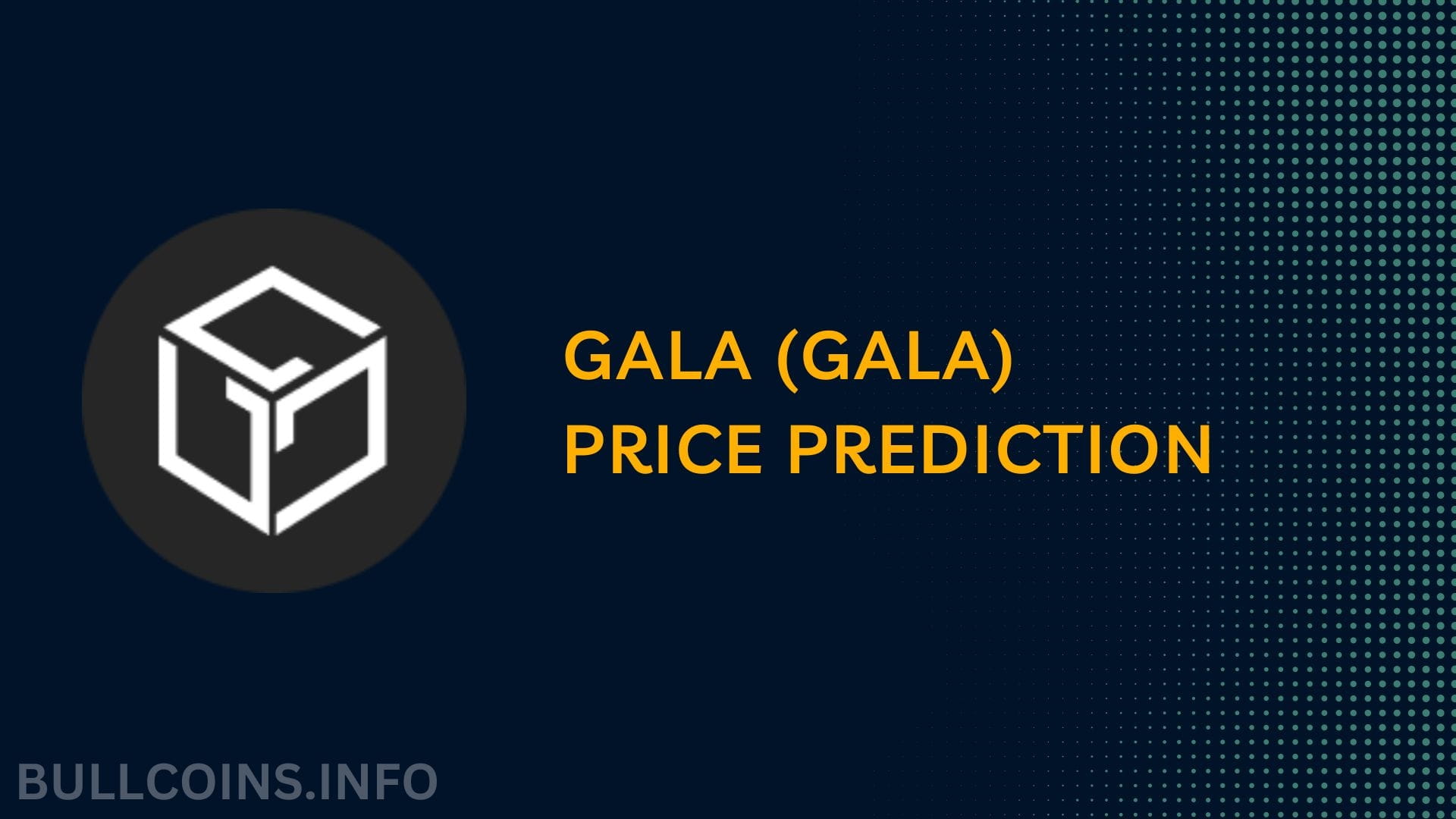 $GALA Price Prediction for 2023,2024,2030 https://bullcoins. | user-n ...