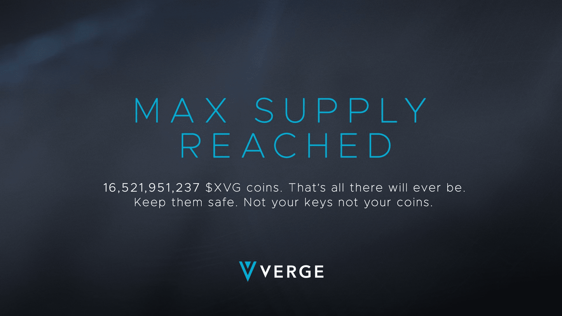 The first Pow coin reached max supply!16,521,951,237 $XVG, t ...