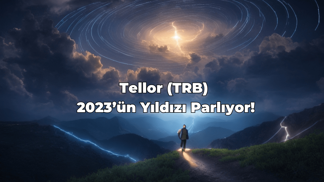 Tellor (TRB): The Star of 2023 is Shining! | DogukanLive on Binance Square