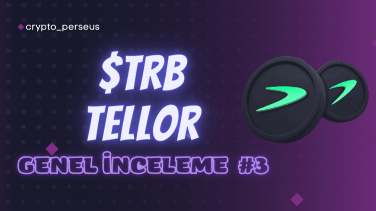 What is Tellor (TRB) - Overview #3 | crypto_perseus on Binance Square