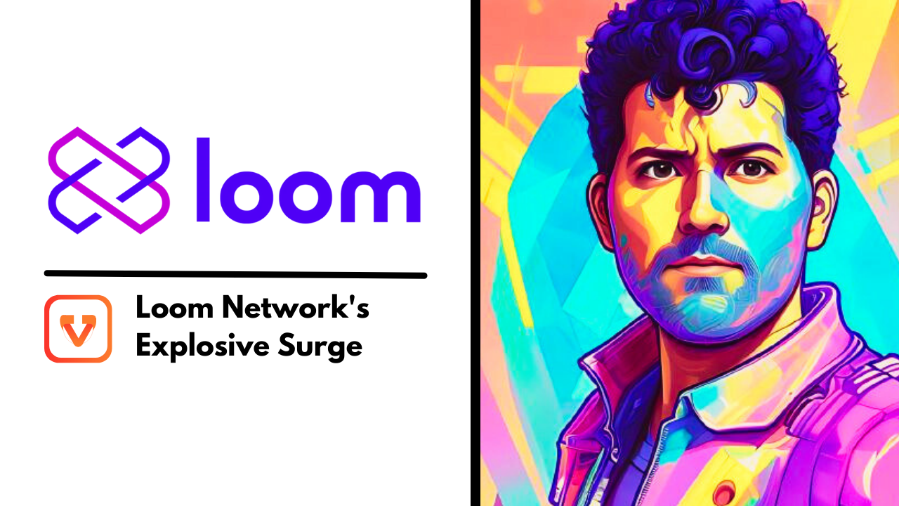 Loom Network's Explosive Surge | Vraig on Binance Square