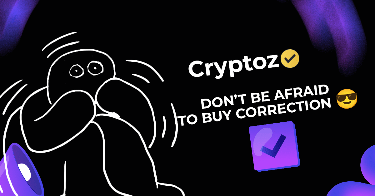Don't be afraid to buy corrections 😎 I don't know how psyc | Cryptoz on Binance Square