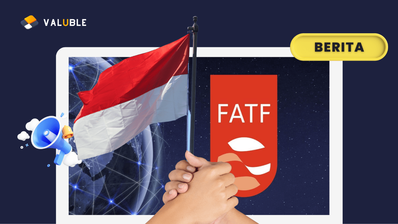 [NEWS] Indonesia Joins FATF, Following are the Impacts for the Crypto ...