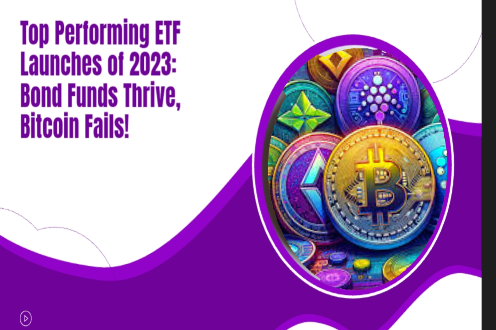 Bond Boom and Bitcoin Bust: The ETF Rollercoaster of 2023! | ORIONPLAY ...