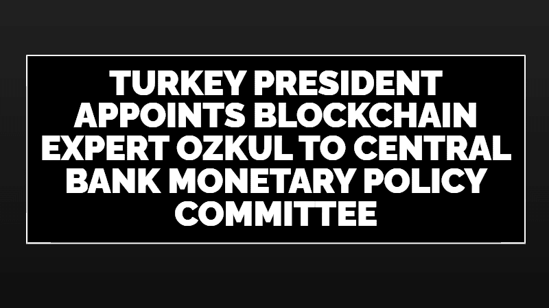 Here's a concise overview of President Ozkul's recent appoin | Crypto ...