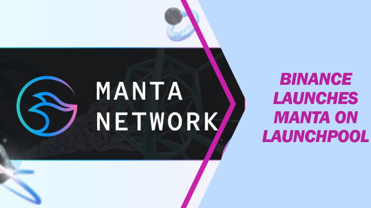 Binance lanza Manta (MANTA) en su proyecto número 44 en Binance Launchpool | CoinPhoton en ...