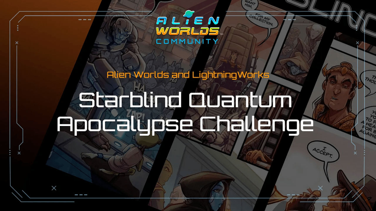Alien Worlds Star Blind Quantum Apocalypse Challenge | NFT GAMER on Binance Square