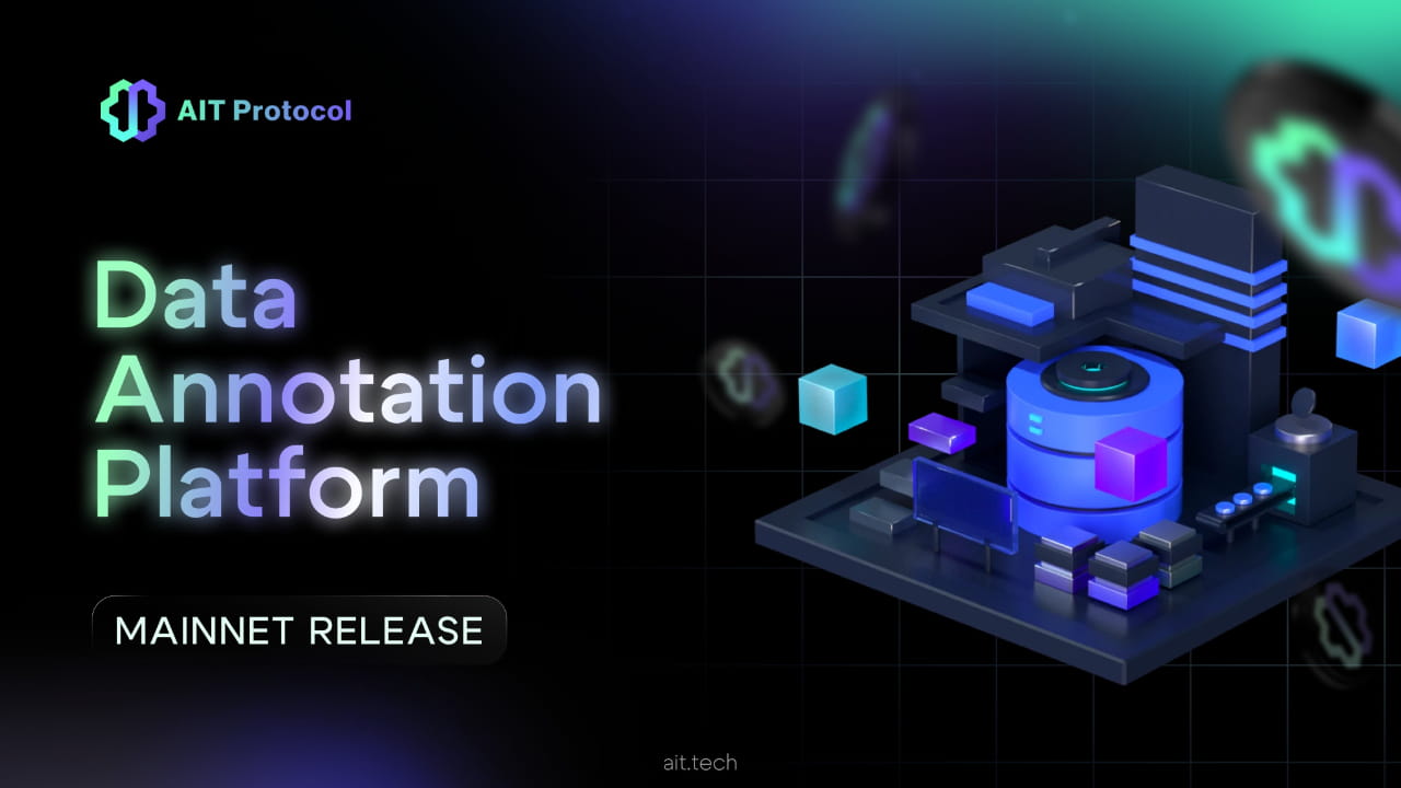 AIT Protocol Launches Mainnet Of Its Innovative Data Annotation Platform For AI Development ...