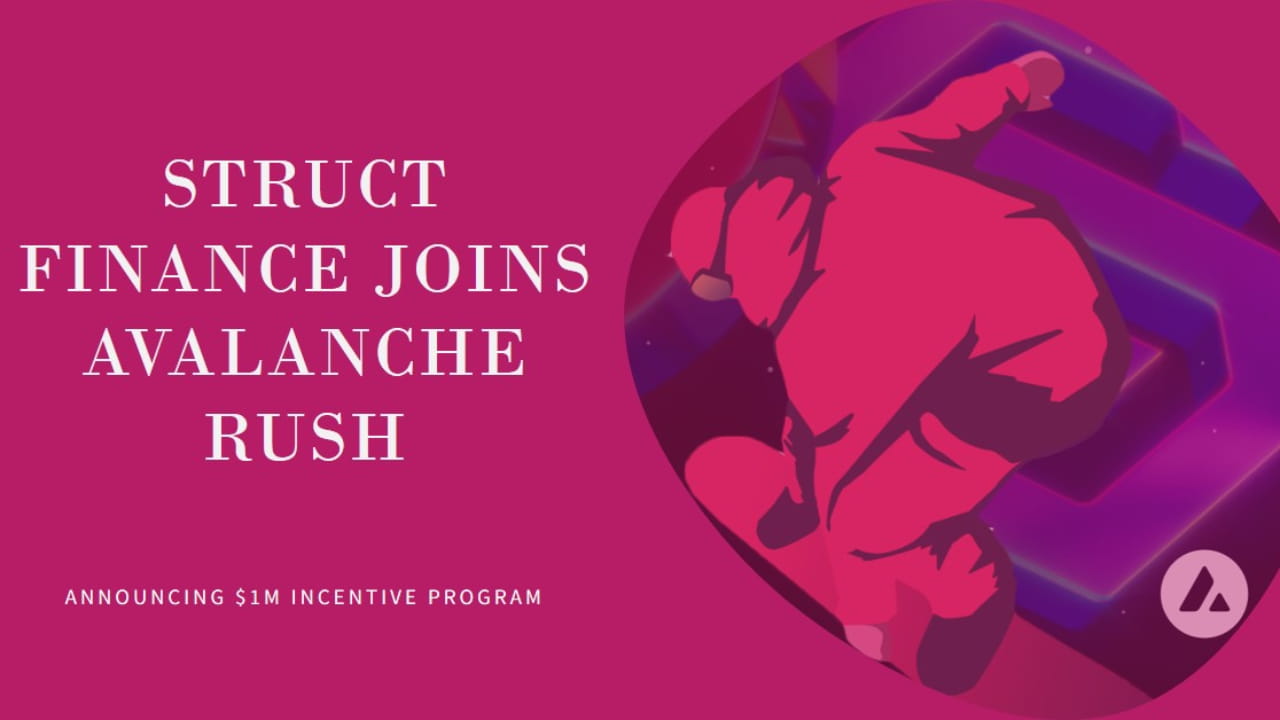 Struct Finance Joins Avalanche Rush With $1M Incentive Program | AZCoinNews on Binance Square