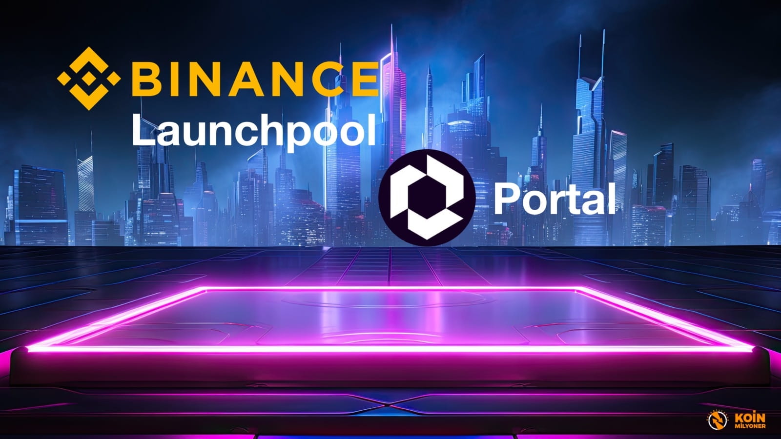 Exploring the Portal Launchpool: A New Opportunity on Binanc | koinmilyoner on Binance Square