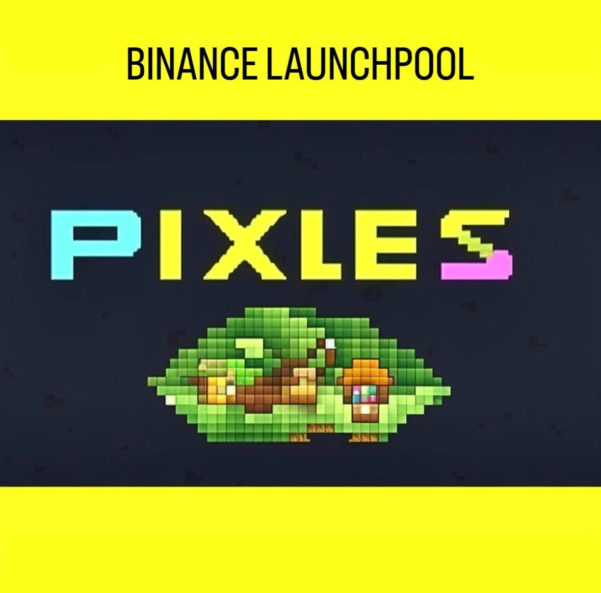 PIXEL - BINANCE LAUNCHPOOL PROJECT 📷 As the 46th project o | AVIII12Z on Binance Square