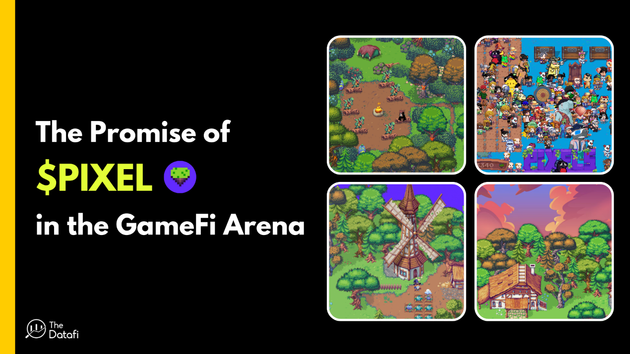 The Promise of $PIXEL in the GameFi Arena | Mid-term Trading Strategy ...