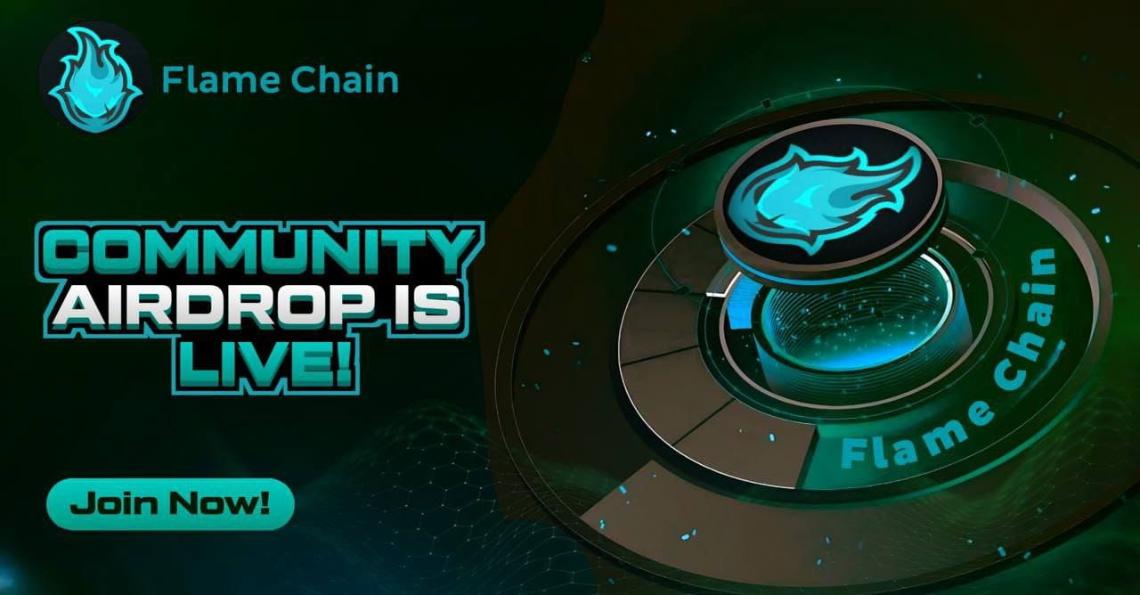 Flame Chain Airdrop 🎁 Reward:100 FLAME (~24$) 🟠Per Refer | Coin hunter ...