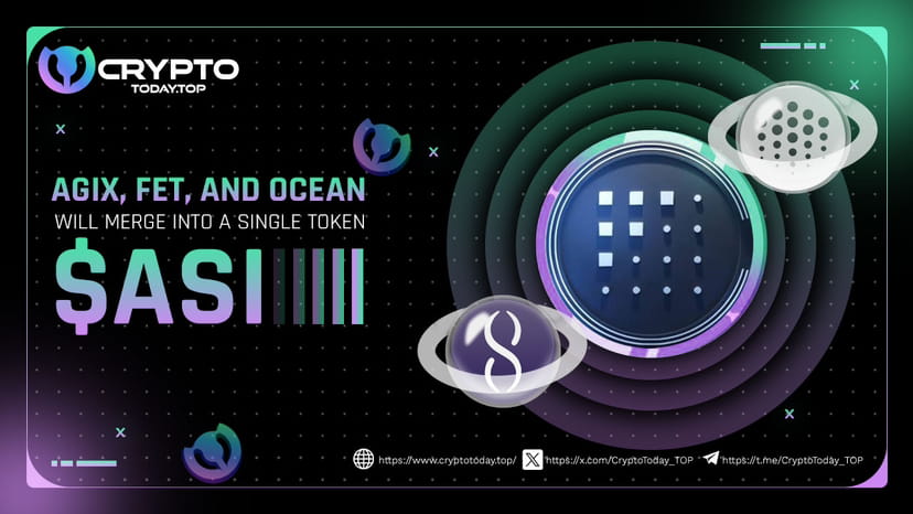 AGIX, FET, and OCEAN will merge into a single token, $ASI ...