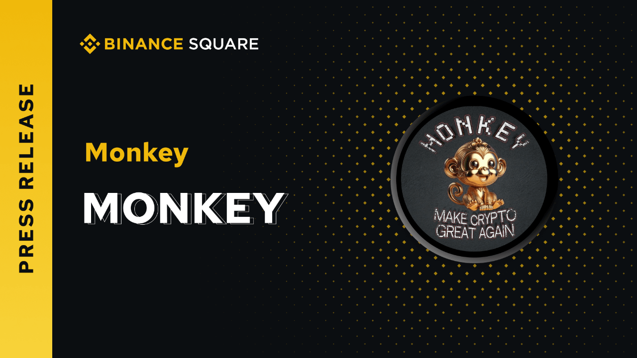 $MONKEY: Leading the Memecoin Revolution | Coinstages on Binance Square