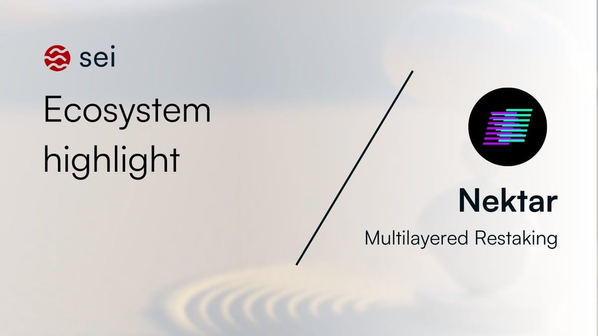 Welcome @nektarnetwork to the Sei ecosystem! Restaking is co | Sei Official on Binance Square