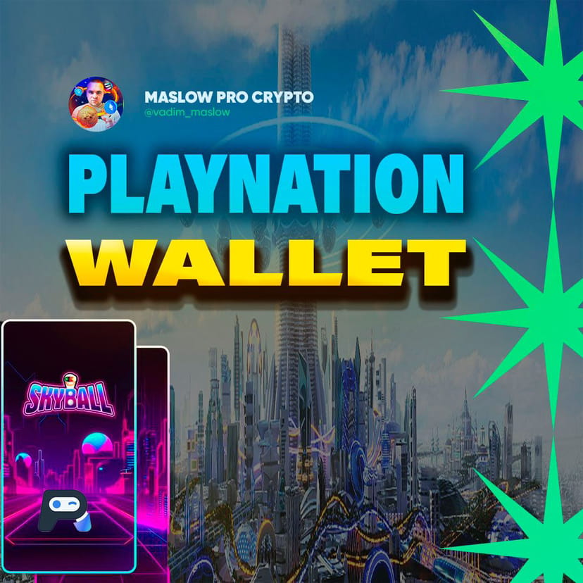 💵Ví chơi game mới trên Telegram Playnation là một ví chơi | MASLOW PRO CRYPTO trên Binance Square