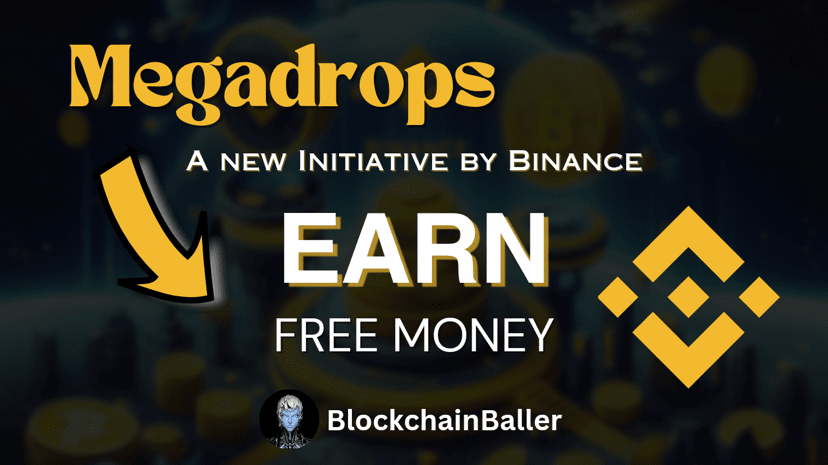 𝐌𝐞𝐠𝐚𝐝𝐫𝐨𝐩; 𝐓𝐡𝐞 𝐍𝐞𝐰 𝐈𝐧𝐢𝐭𝐢𝐚𝐭𝐢𝐯𝐞 𝐛𝐲 𝐁𝐢𝐧𝐚𝐧𝐜𝐞 | BlockchainBaller on Binance Square
