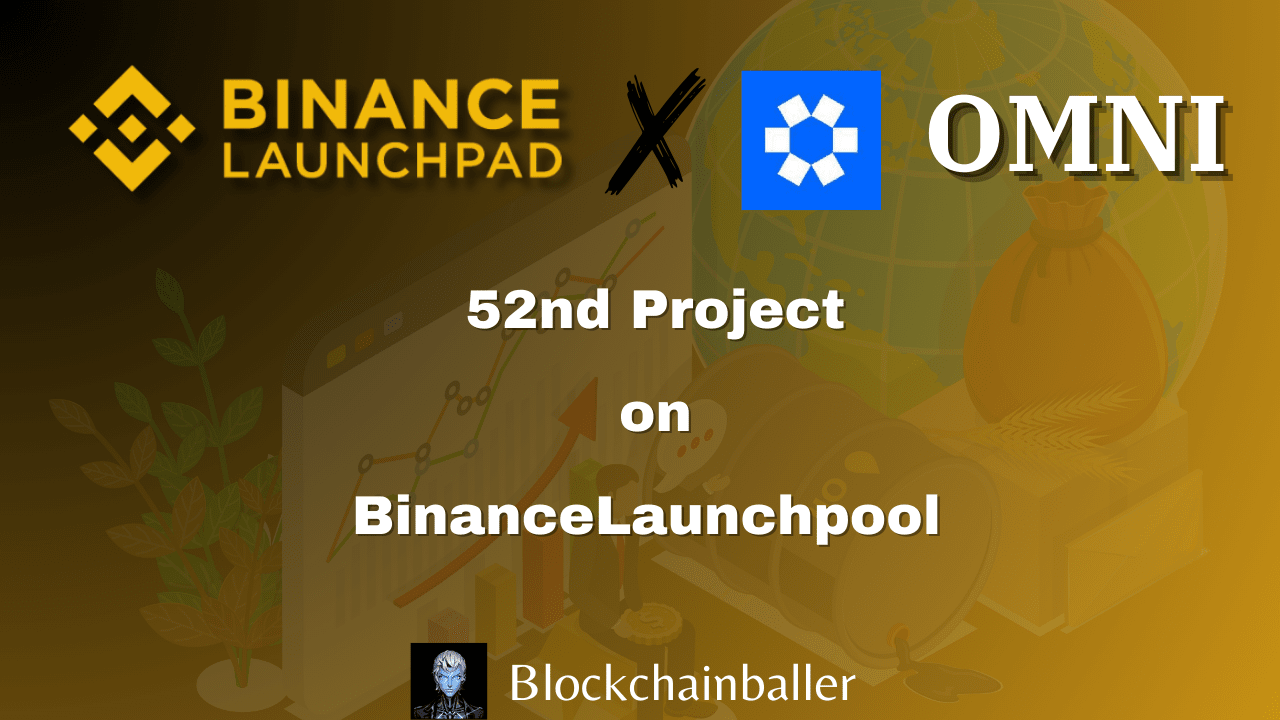 Introducing OMNI Launchpool on Binance: A New Era for Crypto Staking and Trading ...