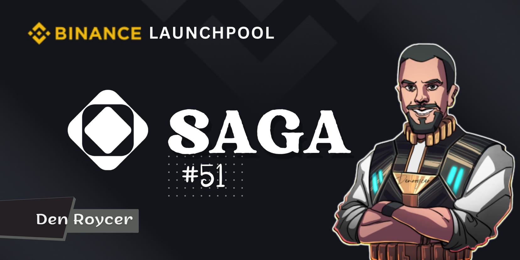 Binance announced the 51st Launchpool project! $SAGA 🔥 Tho | Den Roycer on Binance Square
