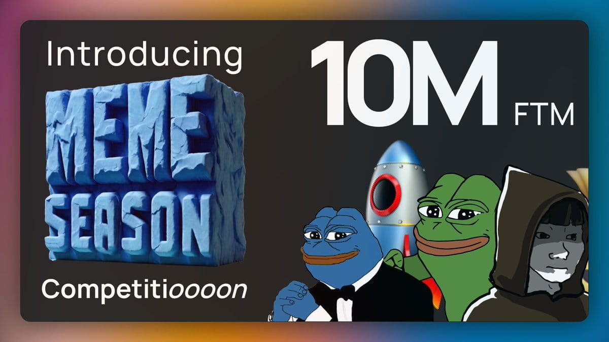 🏆 Ready to compete for 10 MILLION $sFTMx? Meme Season invi | Fantom ...