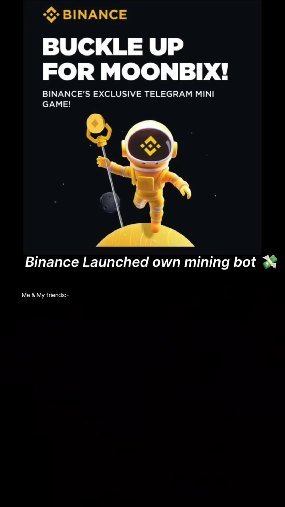BINNANCE verified project @https://t.me/Binance_Moonbix_bot/start?startApp=ref_6233696235 ...