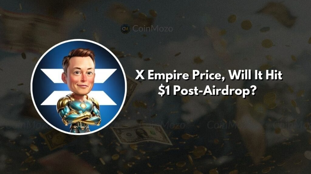 X Empire Listing Price: Will it Reach $1 After Airdrop? | Crypto Wolfㅤ ...