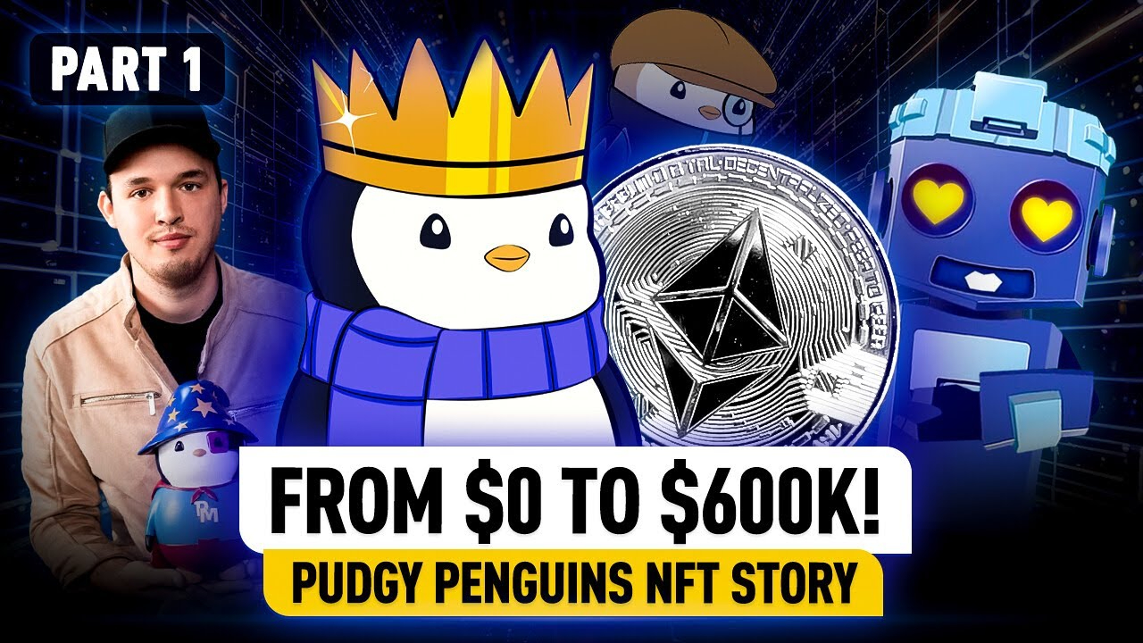 Pudgy Penguins Story Part 1: $600K Cartoon Penguins? The Wild Story ...