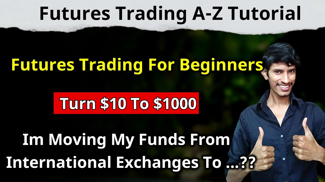 futures trading for beginners a to z tutorial (2) | Techno Vas on ...
