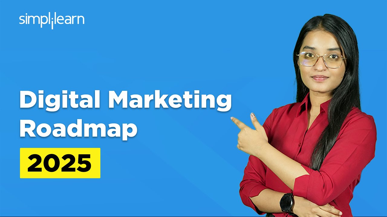 Digital Marketing Roadmap 2025 | Learn Digital Marketing In 2025 - Complete Roadmap ...