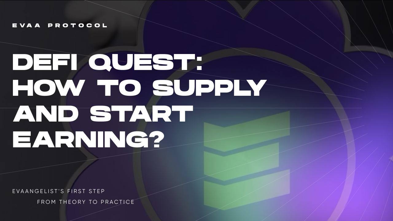 Earn Interest on Your Crypto with EVAA Protocol. ⚡🔥 The EV ...