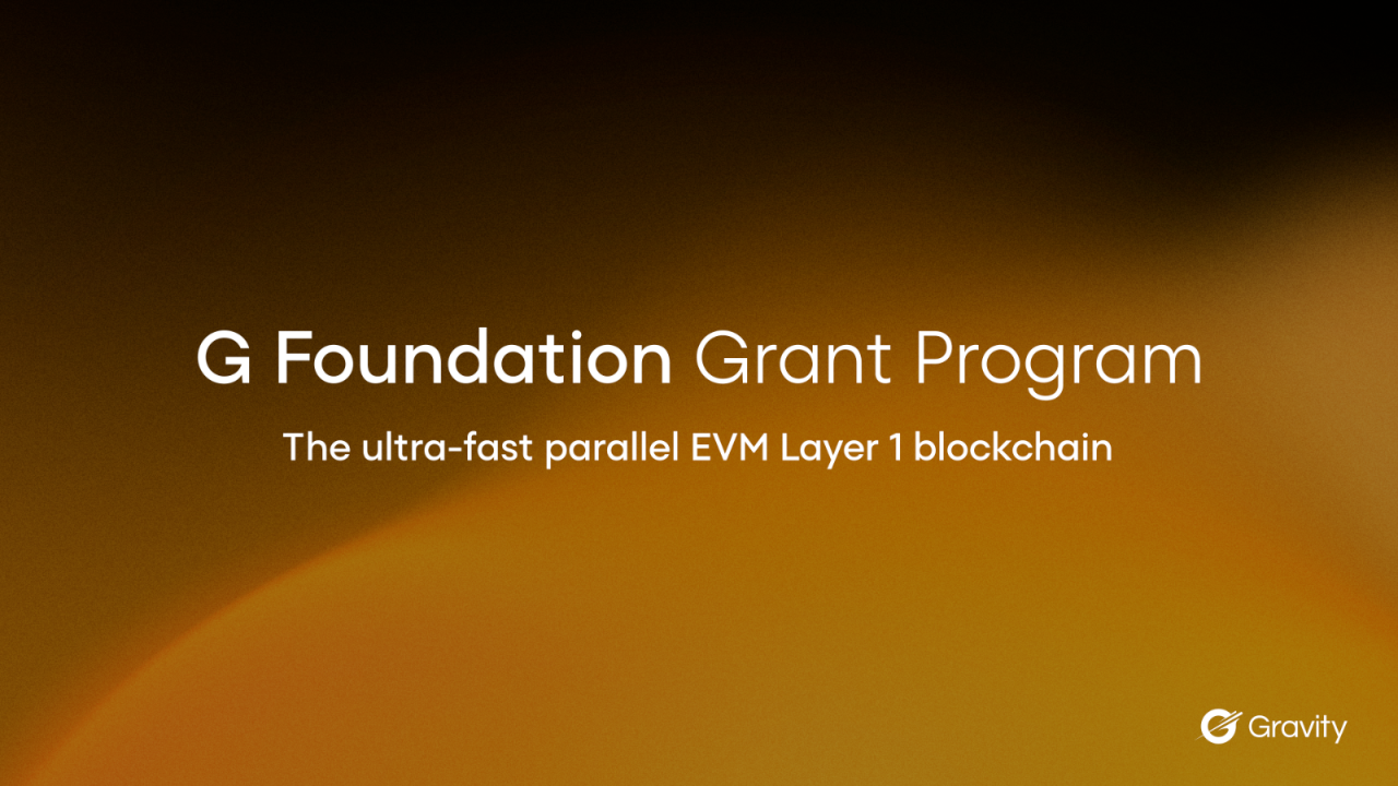 Introducing the G Foundation Grant Program 🌀 Gravity is empowering builders and innovators with ...