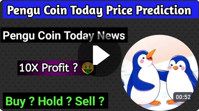 $PENGU Coin Today News | $PENGU Coin Price Prediction | $PENGU Crypto ...