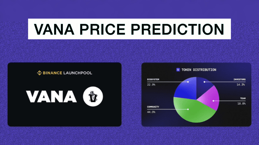 VANA Key Points And Price Prediction. VANA on Binance Launchpool. | Mojoo Digital on Binance Square