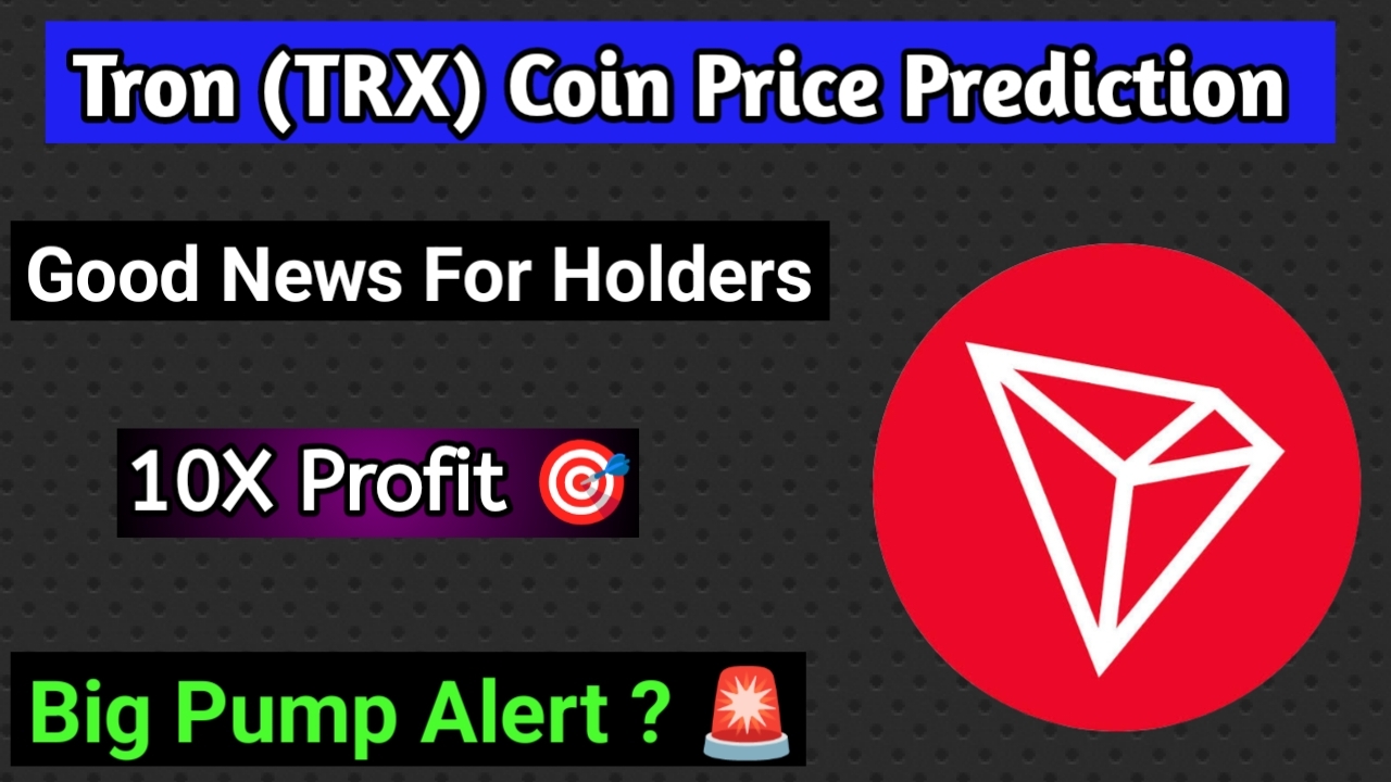 $TRX Coin Price Prediction | $TRX coin today news | $TRX Coin ...