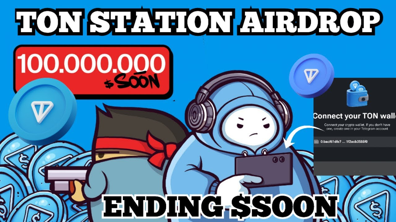 TON Station Airdrop Withdrawal - Connect Your Wallet | $SOON Airdrop ...