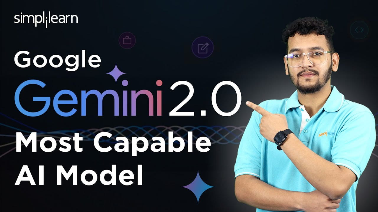 Google Gemini 2.0 | Google Gemini 2.0 Demo 2025 | Google Gemini 2.0 Use Cases 2025 | Simplilearn ...
