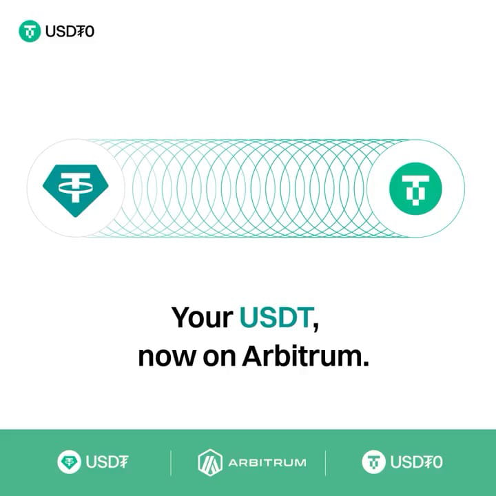 JUST IN: Starting today, $USDT on Arbitrum is upgraded to the $USDT0 standard. | aurumxyz on ...