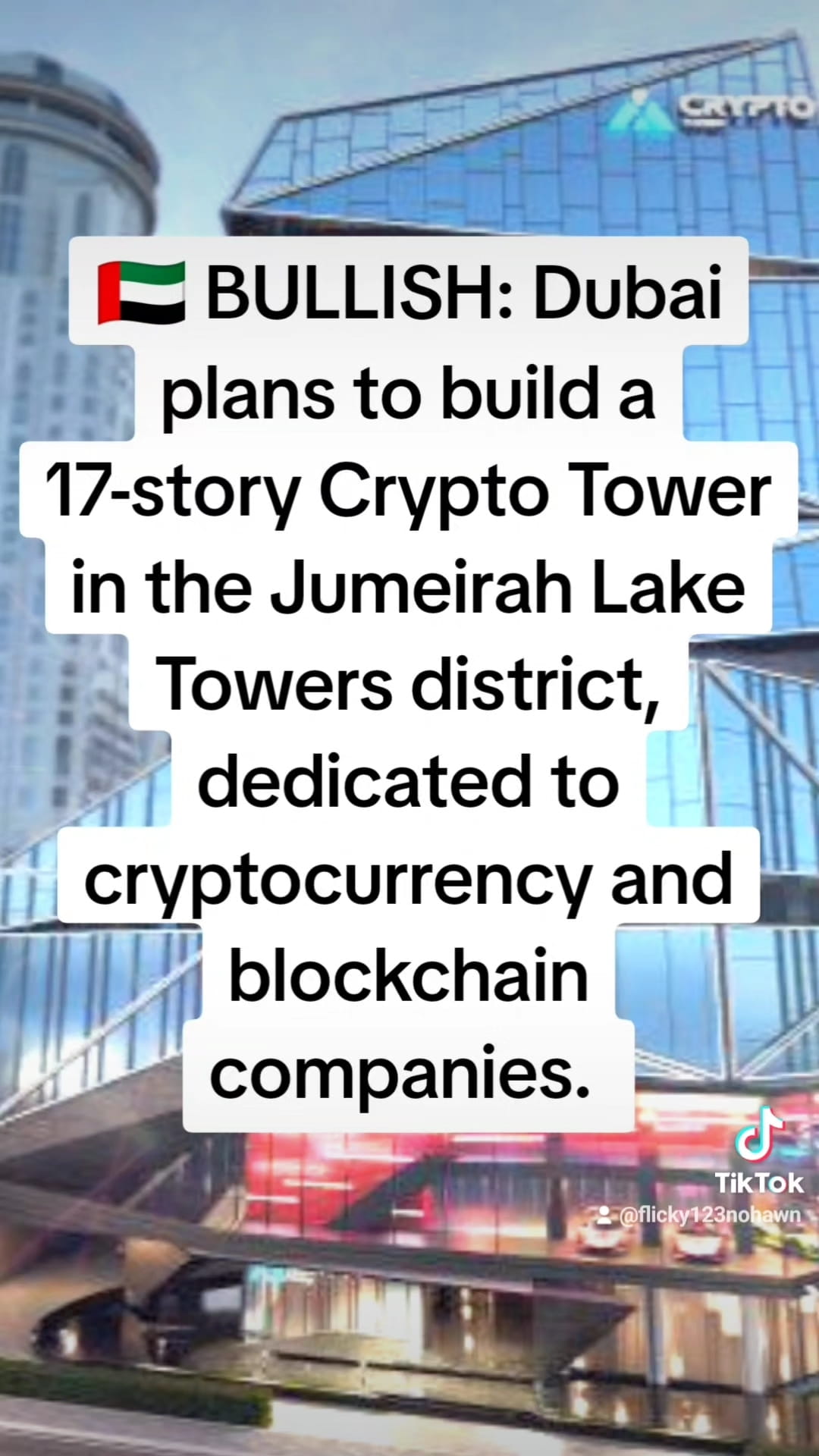 🇦🇪 BULLISH: Dubai to construct a 17-story Crypto Tower in Jumeirah Lake ...